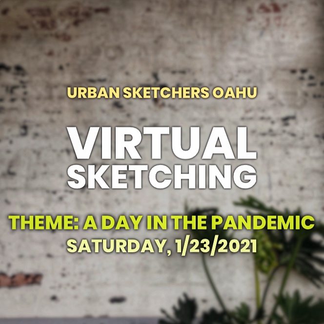 The Return to Virtual Sketching | Urban Sketchers O‘ahu